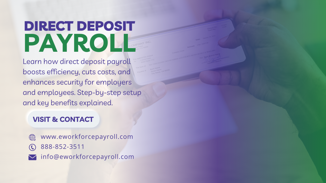 Direct Deposit Payroll: Benefits & Setup for Employers
